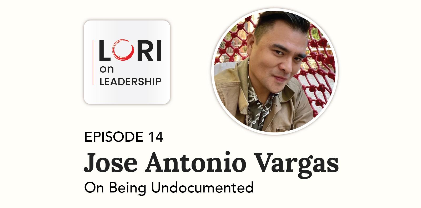 Episode 14 - On Being Undocumented - Brewer Collins Leadership